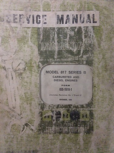 IH International U & UT 817 ser B Diesel & Gasoline Engine Service ...