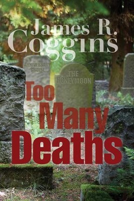 Too Many Deaths by James R. Coggins Paperback Book 9781998787043 | eBay