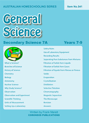 Secondary Science 7A: General Science (Australian Homeschooling Series ...