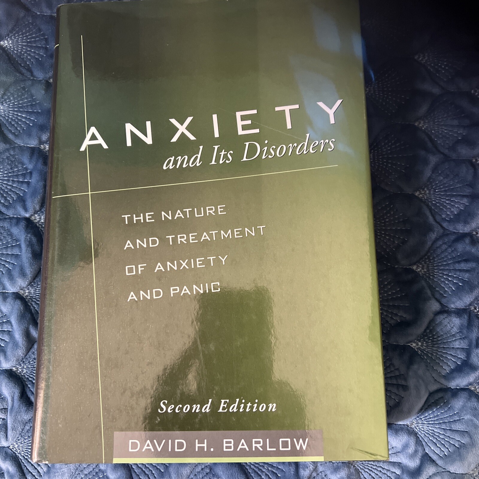Anxiety and Its Disorders : The Nature and Treatment of Anxiety and ...