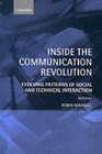 Inside the Communication Revolution: Evolving Patterns of Social and ...