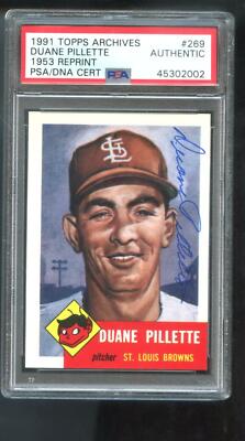 1991 Topps Archives 1953 269 Duane Pillette Autograph Auto PSA/DNA ...