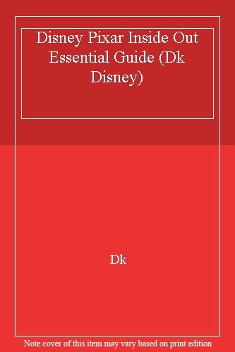 Disney Pixar The Inside Out Essential Guide (Dk Disney)-DK ...