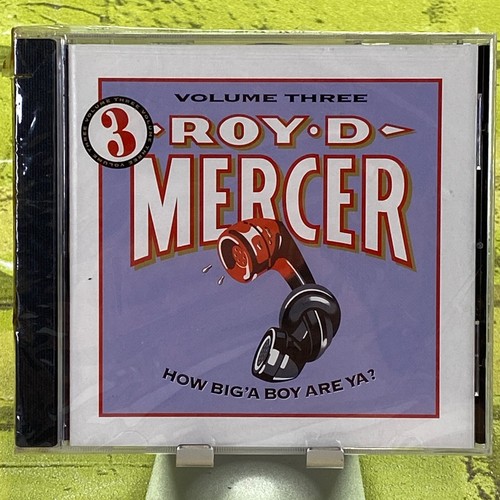 How Big'a Boy Are Ya 3 By Roy D. Mercer Audio CD 1997 New Sealed ...