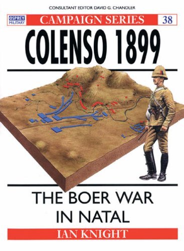 Colenso, 1899: The Boer War in Natal (Osprey Military Campaign ...