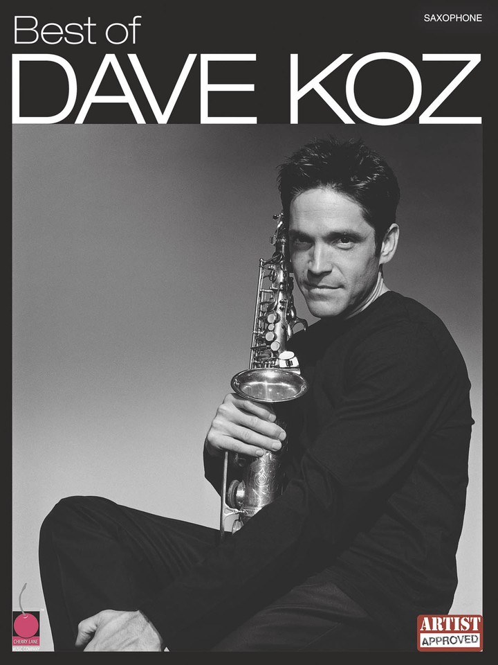 Best of Dave Koz for Saxophone Solo Advanced Sax Sheet Music 15 Jazz ...
