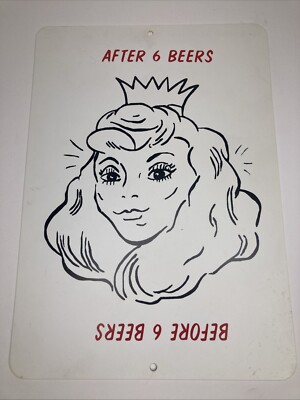 Vintage Before/After 6 Beers Funny Plastic Sign 8.5 x12 in Used | eBay