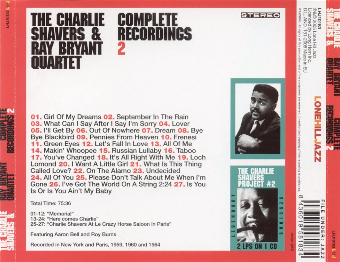 THE CHARLIE SHAVERS & RAY BRYANT QUARTET COMPLETE RECORDINGS, VOL. 2 ...
