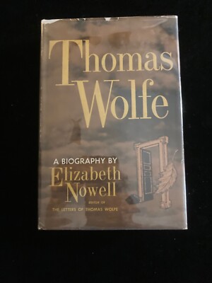Vintage 1960 "Thomas Wolfe" Biography by Elizabeth Nowell 1st Edition ...