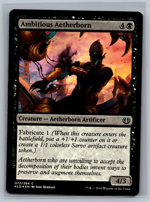 Magic The Gathering Kaladesh Ambitious Aetherborn #072/264 Foil MTG TCG ...