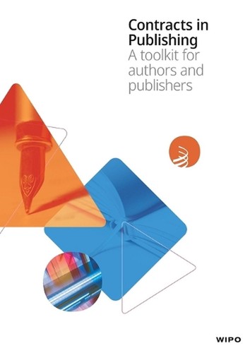 Contracts in Publishing: A toolkit for authors and publishers by Wipo ...