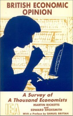 British Economic Opinion: A Survey of a Thousand Economists: 45 | eBay