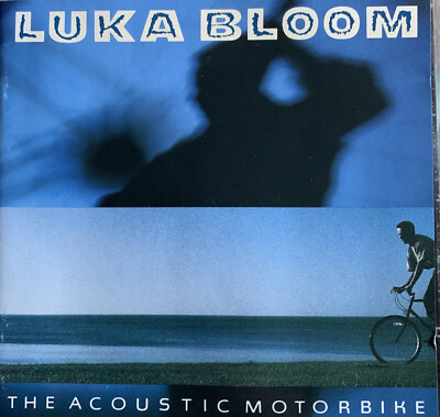 CD: Luke Bloom - The Acoustic Motorbike 75992667029 | eBay Australia