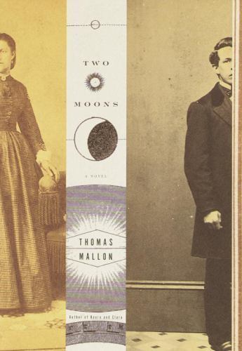 Two Moons : A Novel by Thomas Mallon (2000, Hardcover) for sale online ...