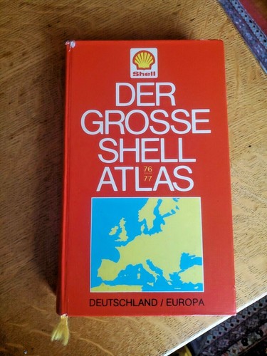 DER GROSSE SHELL OIL ATLAS DEUTSCHLAND UND EUROPA 1976/77 MAP OF ...