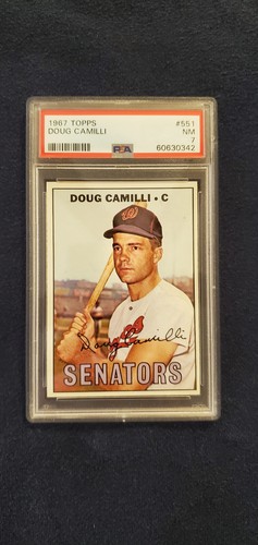 1967 TOPPS BASEBALL 551 *HIGH NUMBER* DOUG CAMILLI SENATORS PSA 7 NM | eBay