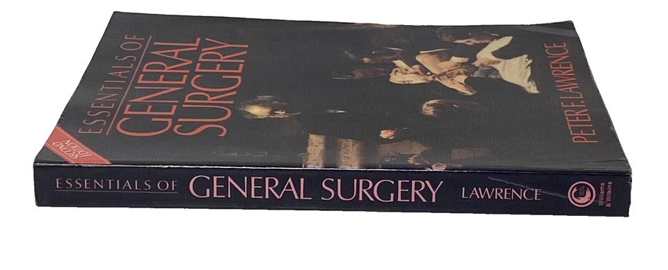 Essentials of General Surgery by Peter F Lawrence Second Edition 1992 ...