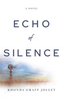 Echo of Silence - Paperback By Jolley, Rhonda Graff - VERY GOOD ...