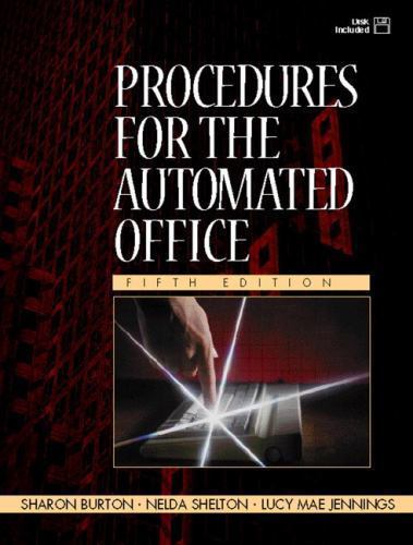 Procedures for the Automated Office by Nelda Shelton, Sharon Burton and ...