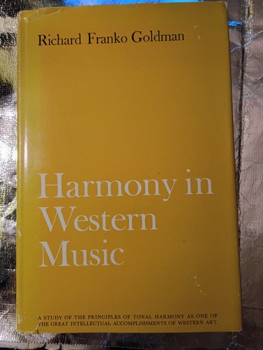 Richard Franko Goldman Harmony Western Music First HC DJ 1965 | eBay
