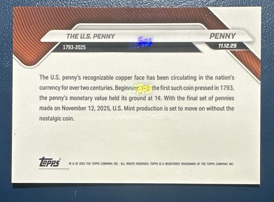 The U.S. Penny 2025 Topps Now Card 1793-2025 Final Mint Day November 12 ...