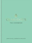 Claridges: The Cookbook by Meredith Erickson: Used 9781784723293| eBay