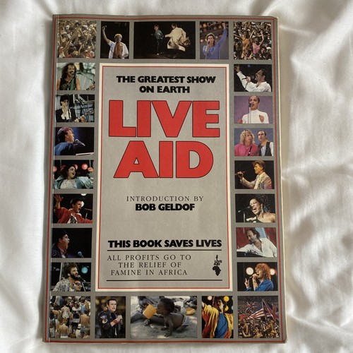 Live Aid Book - The Greatest Show on Earth - Souvenir Book of Concert ...