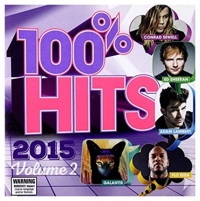 Various Artists - 100% Hits 2015 Volume 2 / Various - Various Artists ...