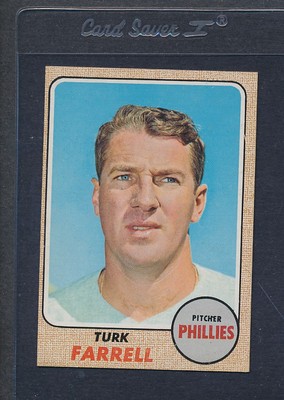 1968 Topps #217 Turk Farrell Phillies EX *809 | eBay