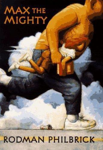 Max the Mighty by W. R. Philbrick and Rodman Philbrick (1998, Trade ...