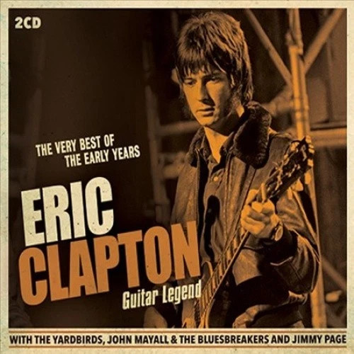 Eric Clapton - The Very Best of The Early Years (2-CD U.K.) NEW | eBay