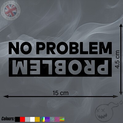 NO PROBLEM FUNNY OFFROAD STICKERS DECAL DRIFT BUMPER WINDOW VINYL CAR ...