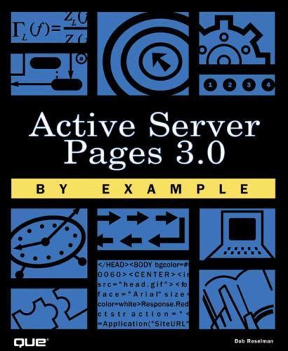 Active Server Pages 3. 0 by Example by Bob Reselman (2000, Trade Paperback) for sale online | eBay