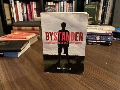 Bystander by James Preller (2011, Trade Paperback) | eBay Australia