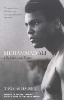 Muhammad Ali: His Life and Times By Thomas Hauser. 9781861057389 | eBay