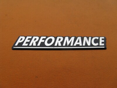 PERFORMANCE EMBLEM LOGO BADGE SIGN SYMBOL DECAL OEM USED A33125 | eBay