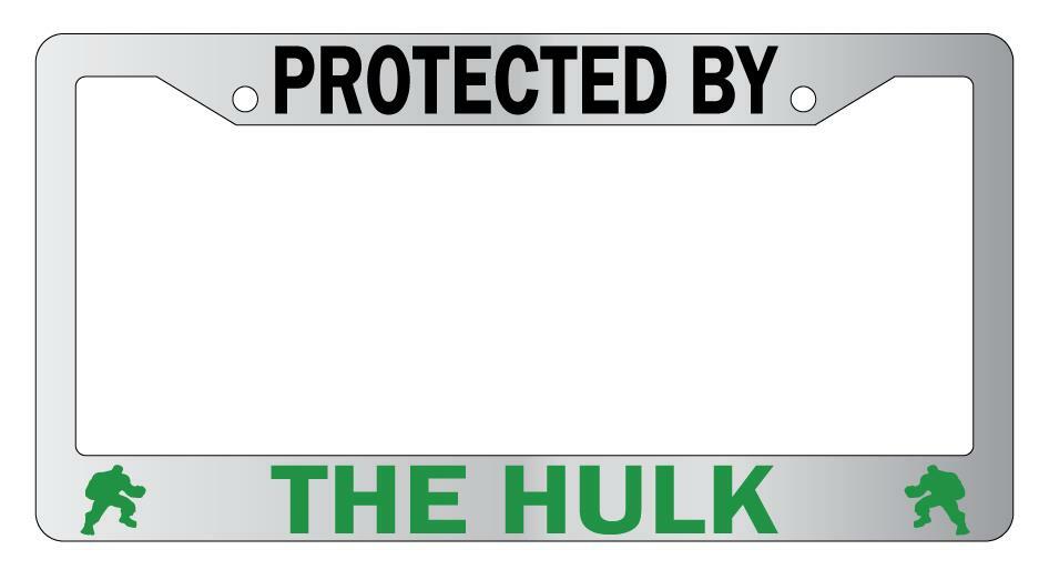 Protected By The Hulk Chrome License Plate Frame Auto Marvel | eBay