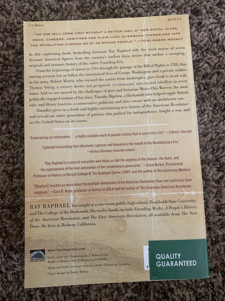 Founders : The People Who Brought You a Nation by Ray Raphael (2010 ...