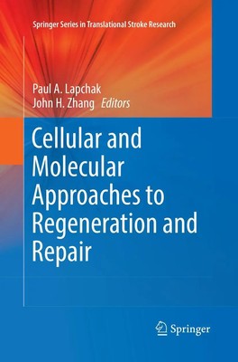 John H. Zhang (u. a.) | Cellular and Molecular Approaches to ...