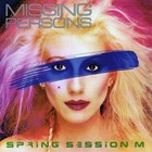 MISSING PERSONS "Spring Session M" NEW CD 2021 Rubellan Remasters ...