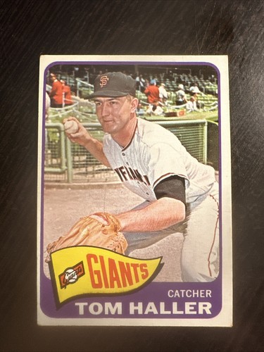 1965 TOPPS #465 TOM HALLER GIANTS EX OR BETTER *Hot Corner Vintage* C ...