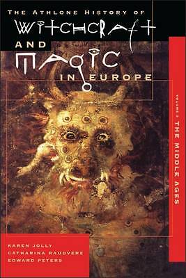 Athlone History of Witchcraft and Magic in Europe: v.3: Witchcraft and ...
