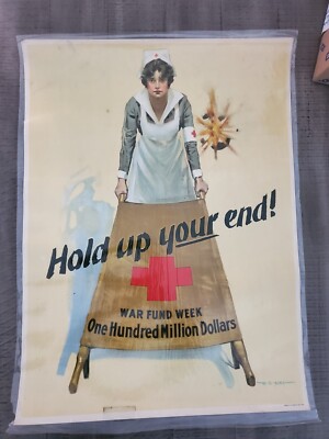 1917 Hold Up Your End War Fund week Poster by WB King Nurse WW1 Vintage ...