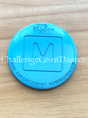 DEA Light Blue One Pill Can Kill Drugs Narcotics Police CHALLENGE COIN ...