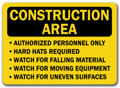 Construction Area Sign - Hard Hats Required Watch... 10" x 14" OSHA ...