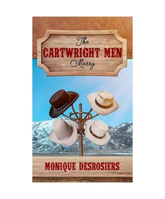 The Cartwright Men Marry, Monique Desrosiers 9781989078402 | eBay