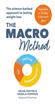 The Macro Method by Angela Dowden 9781783254491 Paperback softback ...