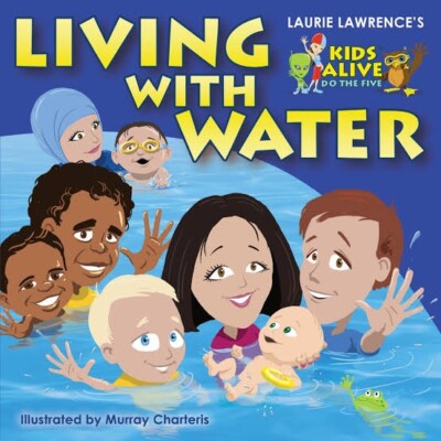 Kids water safety book Living With Water Laurie Lawrence | eBay