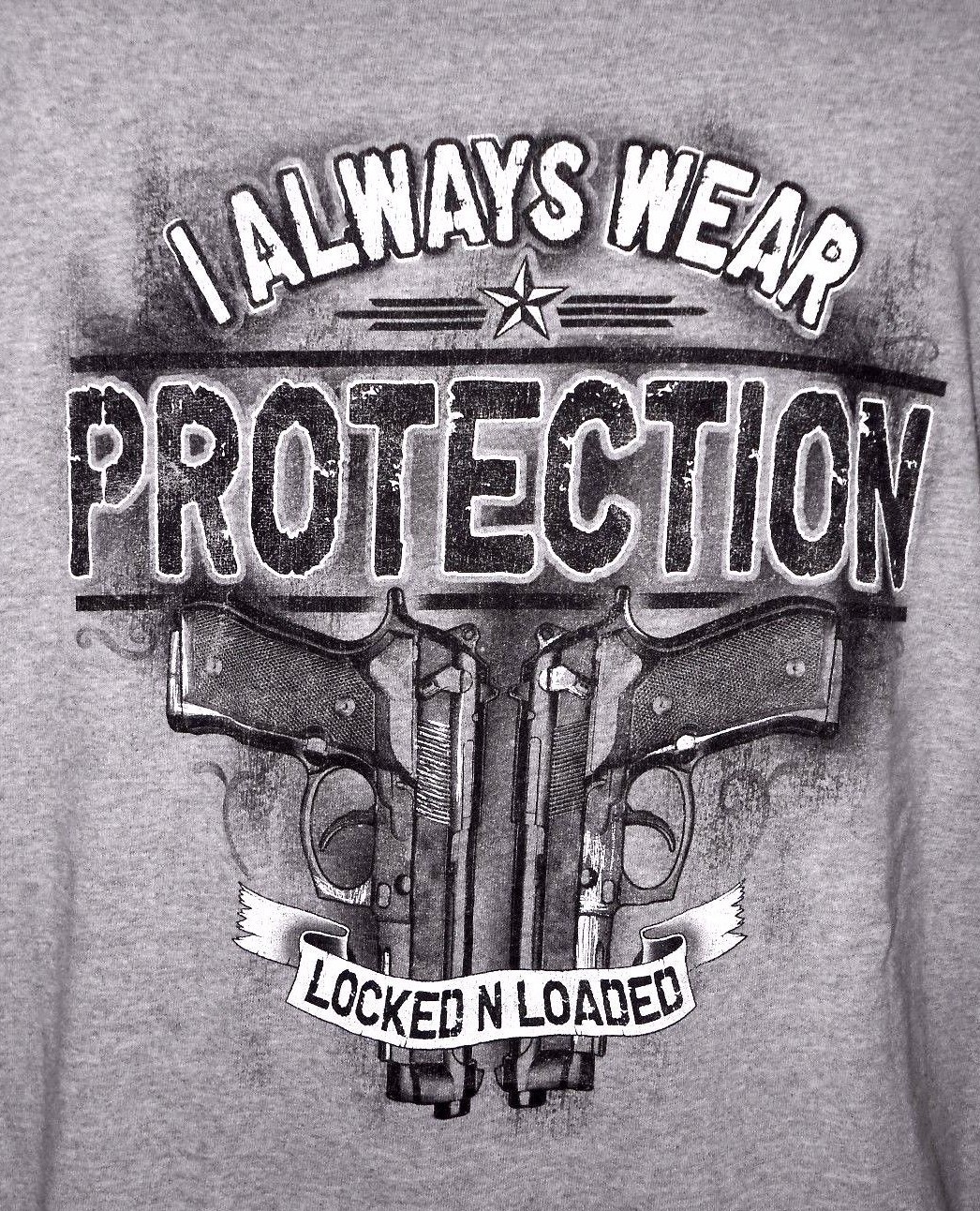 TACTICAL TEES "ALWAYS WEAR PROTECTION, LOCKED AND LOADED" T-SHIRT 2XL ...