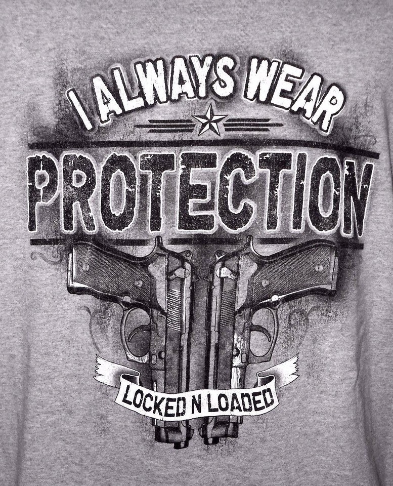 TACTICAL TEES "ALWAYS WEAR PROTECTION, LOCKED AND LOADED" T-SHIRT 2XL ...